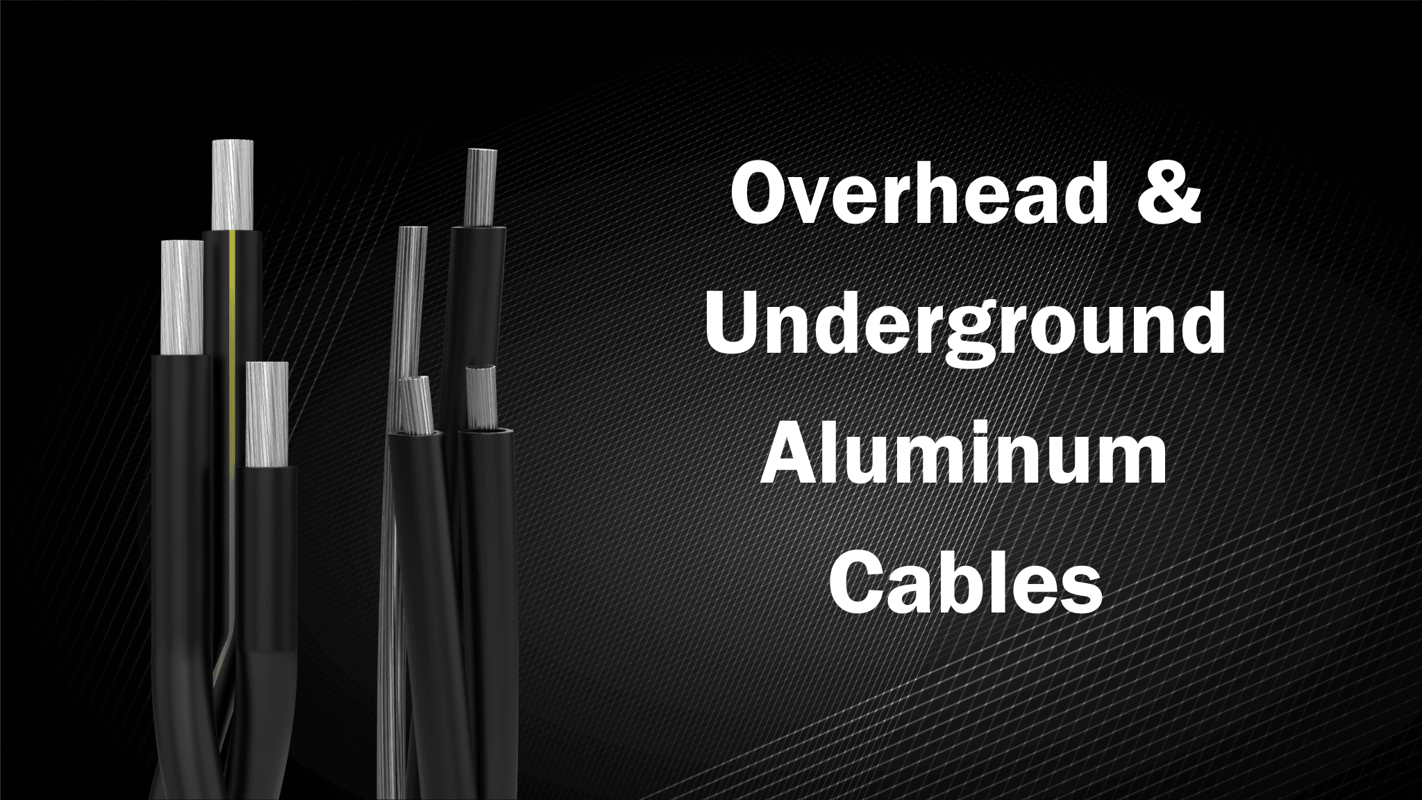 Overhead & Underground Aluminum Cables | Classic Wire & Cable